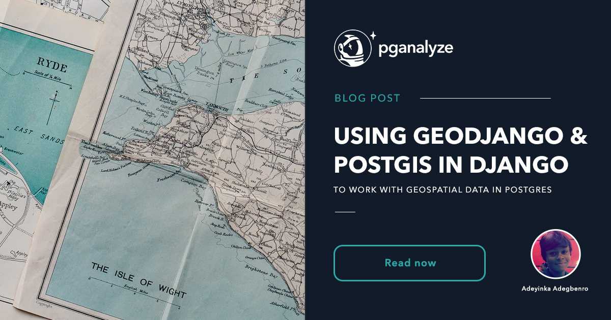 GeoDjango and PostGIS in Django GeoDjango and PostGIS in Django