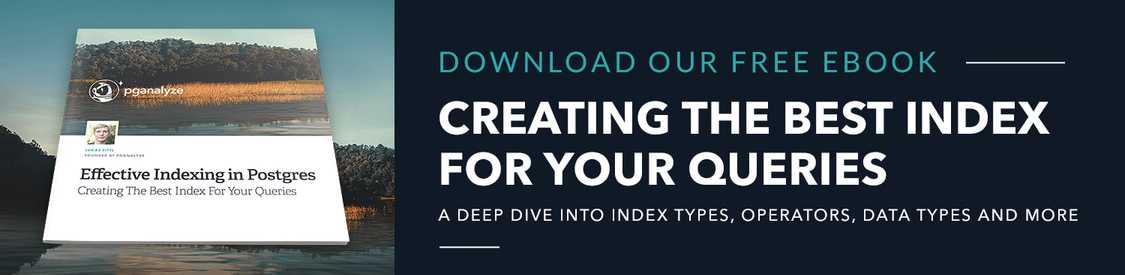 Postgres Create Index Operator Classes Index Types And More