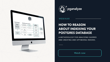 An automatic indexing system for Postgres: How we built the pganalyze ...